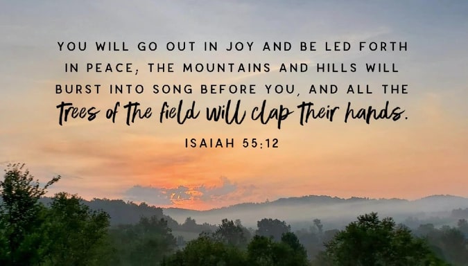Isaiah 55:12 – Bethel Presbyterian
